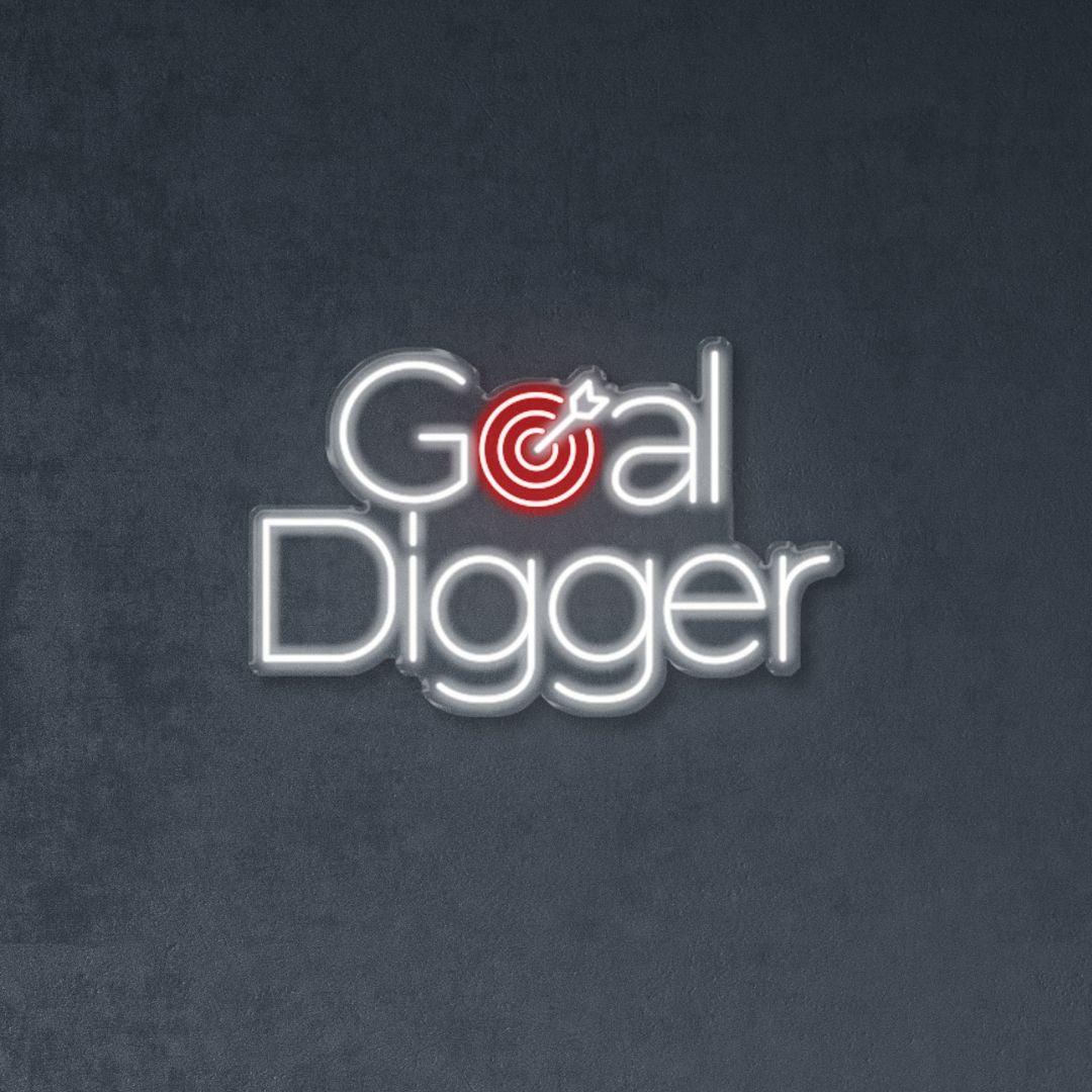 Goal Digger| LED Neon Sign| Neonific